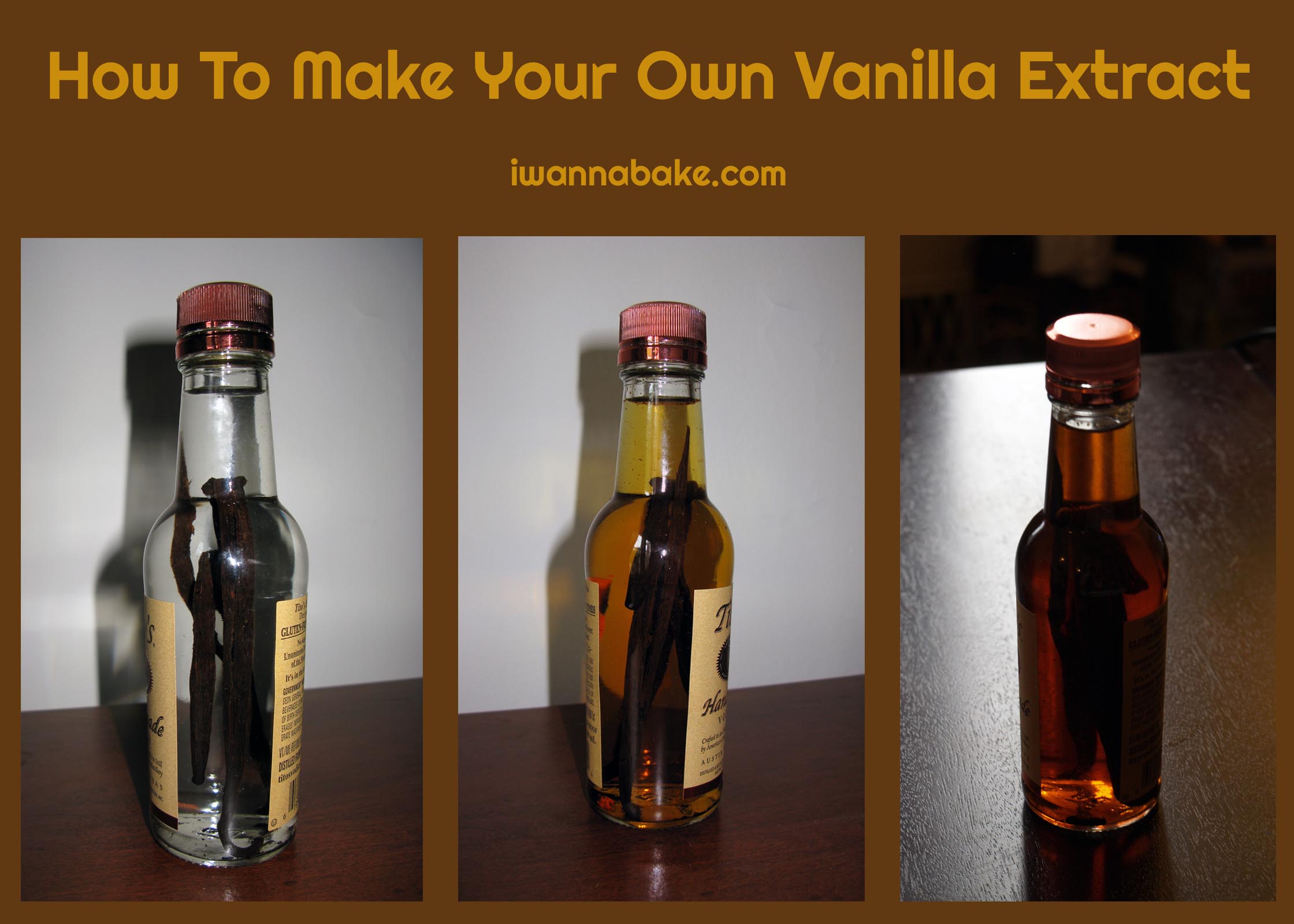 How To Make Your Own Vanilla Extract | I Wanna Bake!